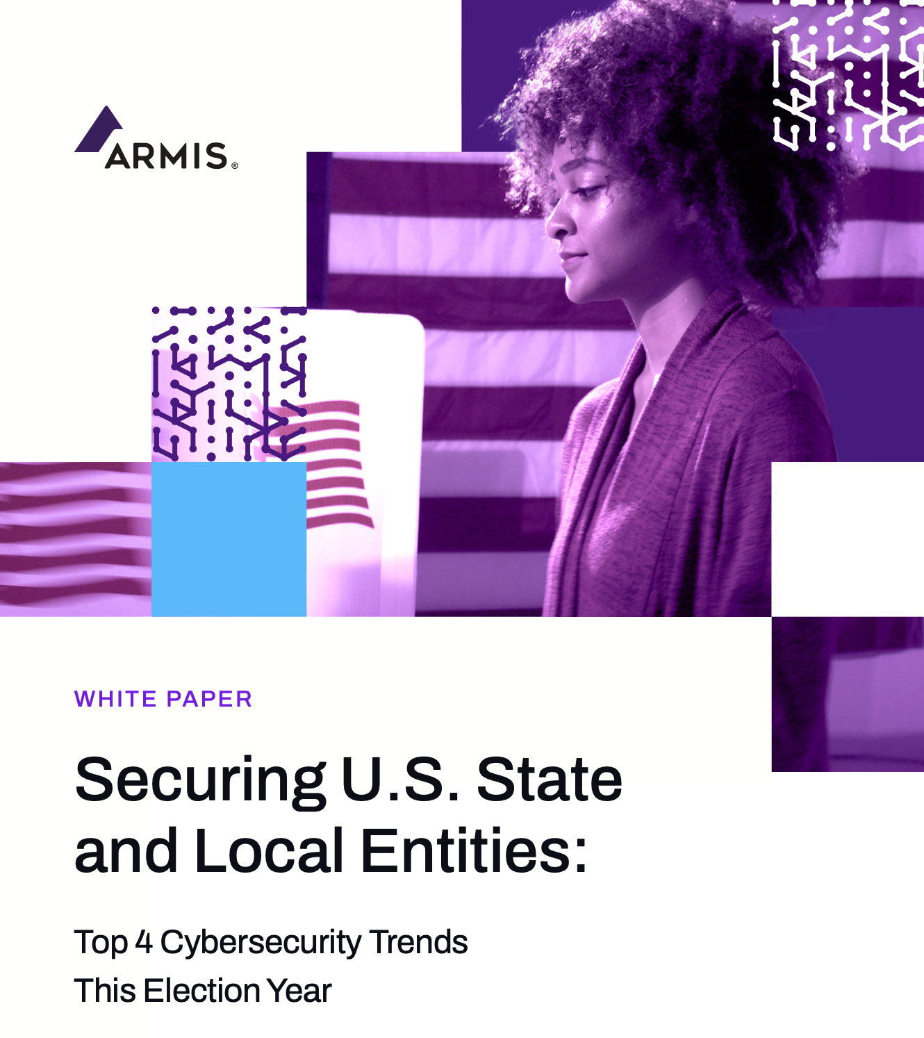 Securing U.S. State and Local Entities: Top 4 Cybersecurity Trends This ...