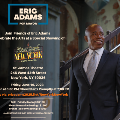 Eric Adams is fundraising at Broadway show ‘New York, New York’ - City ...
