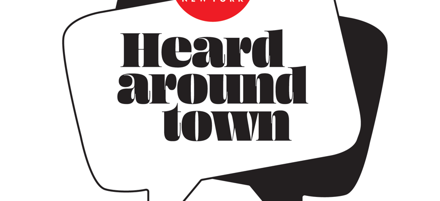 Editor’s note: Introducing Heard Around Town - City & State New York
