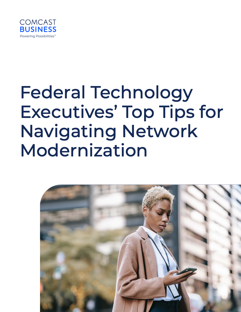 Federal Technology Executives’ Top Tips for Navigating Network ...